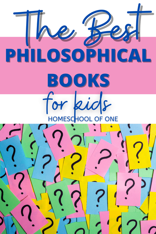 15 Best Philosophy Books for Curious Kids by Age