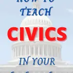 Navigating Homeschool Civics Curriculum | A Guide