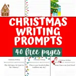 31 Free Christmas Writing Prompt Printables For Kids Aged 5-14