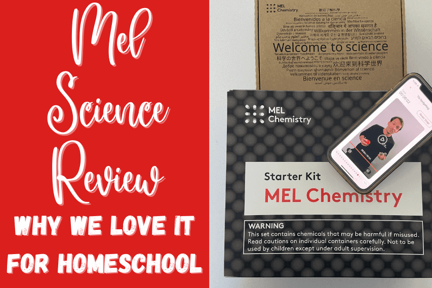 Mel Science Review: Why We Love it in our Homeschool