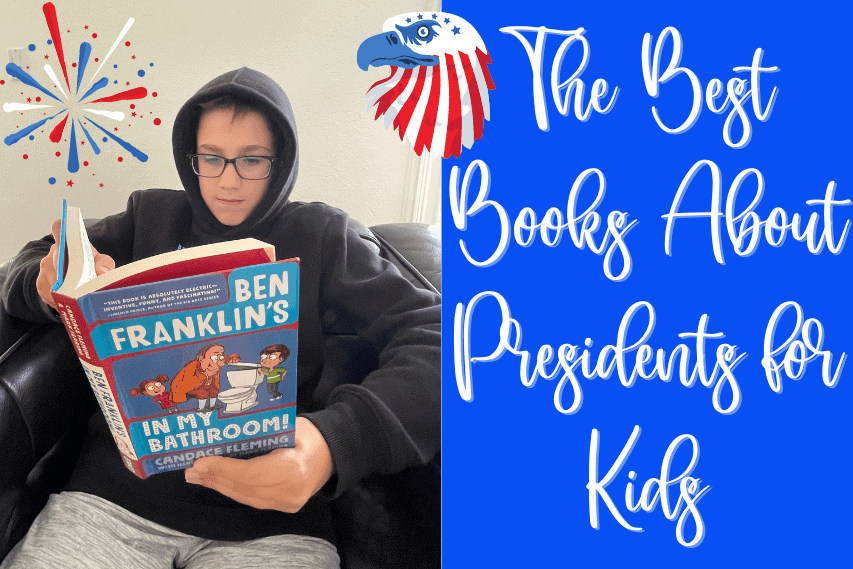 15 Best Books About Presidents For Kids