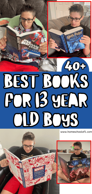 40+ Best Books For 13 Year Old Boys That They Can't Put Down