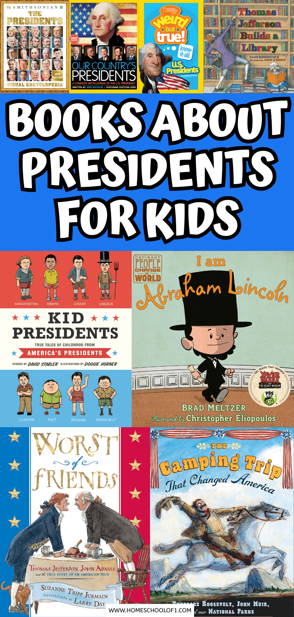Kids’ Books About U.S. Presidents That Make History Click