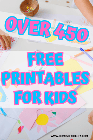 450+ Free Printables For Kids - Homeschool of 1