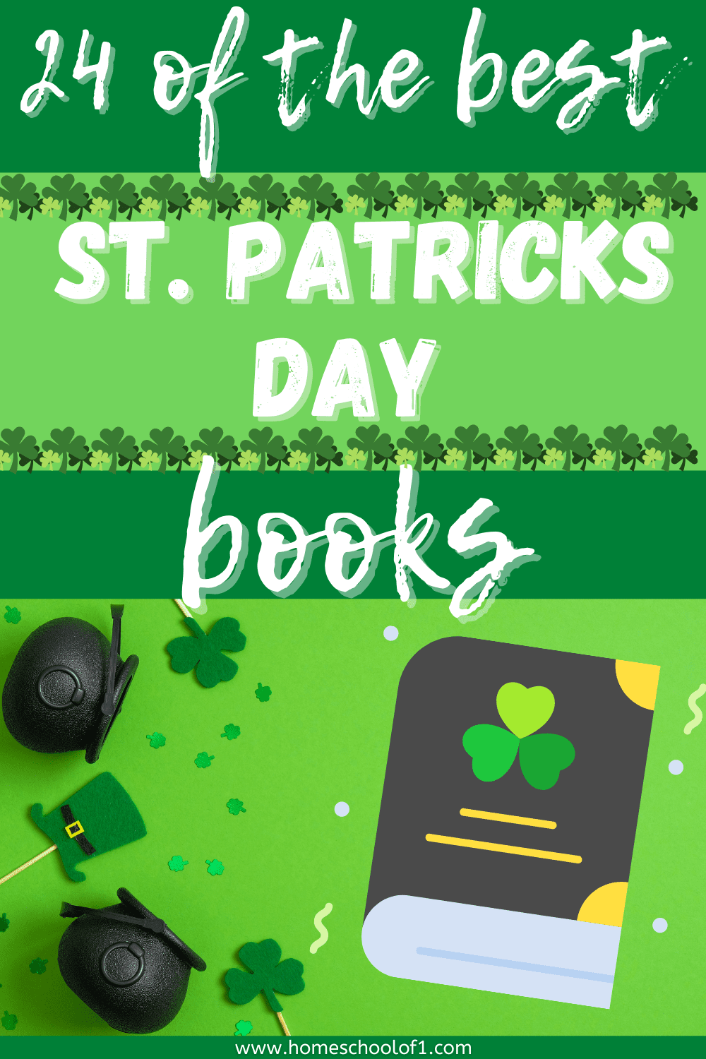The Best Luck of the Irish St Patricks Day Books For Kids