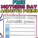 Free Mother’s Day Acrostic Poem Printable for Kids