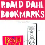 6 Phizz-Whizzing Roald Dahl Bookmarks To Color (Free)