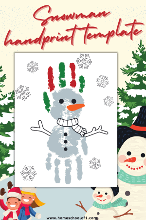 Snowman Handprint Craft for Preschoolers (free printable) - Homeschool ...