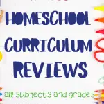 77+ Homeschool Curriculum Reviews | Best Programs by Subject