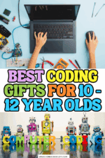 Coding Gifts for Tweens and Teens (Ages 10–14)