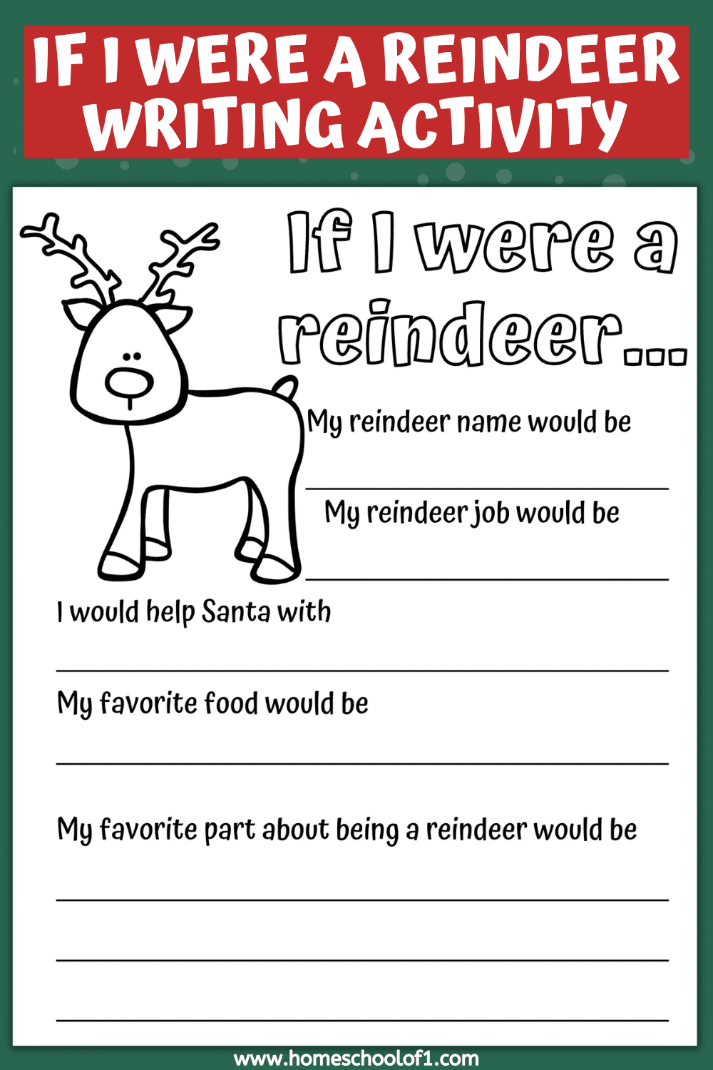 Free If I Were A Reindeer Writing Prompt