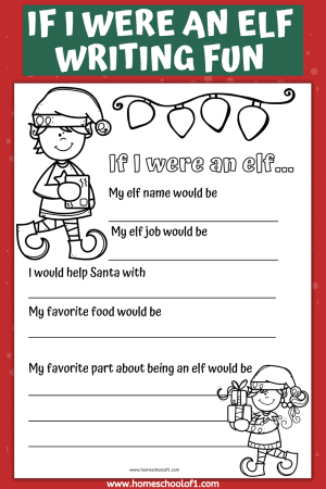 If I Were An Elf Writing Activity (free printable) - Homeschool of 1