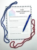 Free If I Were President Worksheet - Have Fun On Presidents Day