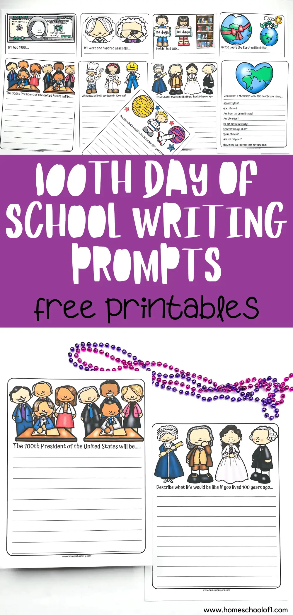 Free 100th Day of School Writing Prompt Printables
