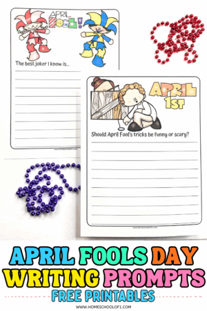 April Fools Writing Prompts (Free Printable for Elementary Kids)