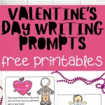 11 Free Printable Valentine's Day Writing Prompts