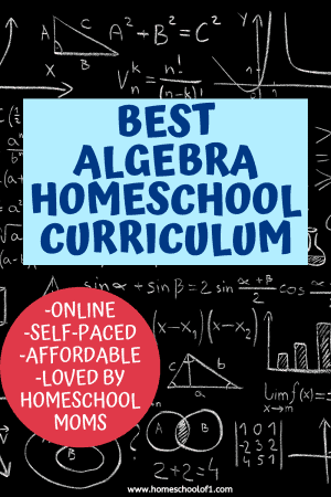 Best Homeschool Algebra Curriculum & I Can Prove It!