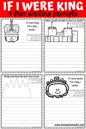 If I Were King for a Day Worksheets (4 Free Writing Prompts)