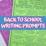 36 Back to School Writing Prompts (Free Printable List)