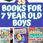 Best Books for 7 Year Old Boys That Keep Them Reading