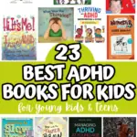 23 Best ADHD Books for Kids (That They'll Relate To)