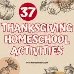 53 Best Thanksgiving Homeschool Activities