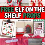 17 Free Printable Elf on the Shelf Props (Quick & Easy Fun!)
