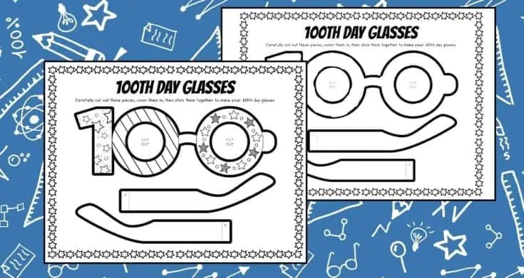 Best 100th Day of School Free Printables