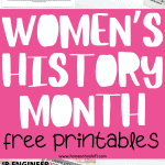 Free Women's History Month Printables