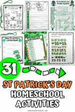 31 Fun St Patrick's Day Homeschool Activities