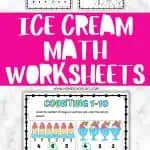 5 Free Ice Cream Math Worksheets for Preschoolers