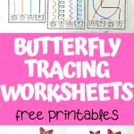 Butterfly Tracing Worksheet (5 Free Printables)
