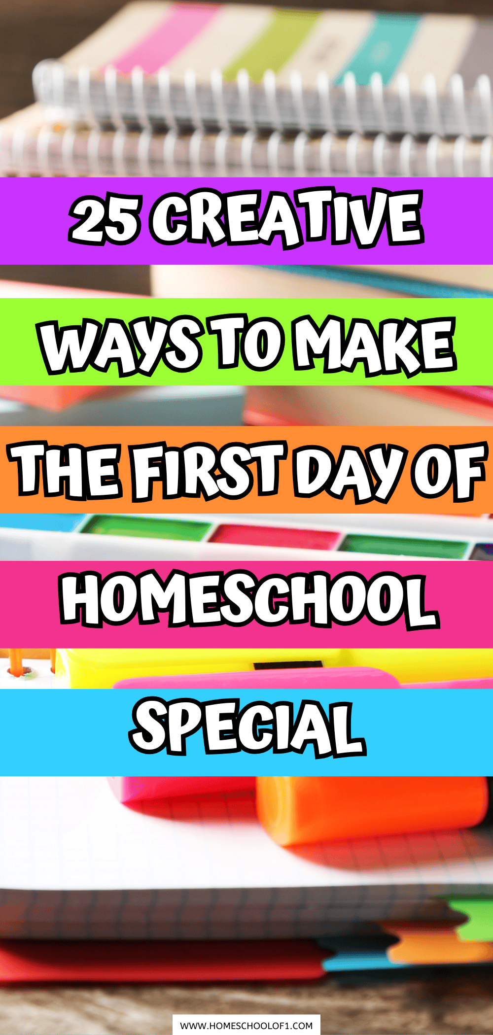 First Day of Homeschool Ideas We’ve Loved Over the Years