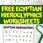 Free Printable Hieroglyphics Worksheets for Kids