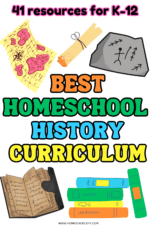 Top Homeschool History Curriculum Picks (Secular & Christian Options)
