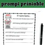 If I Were Santa Writing Prompt