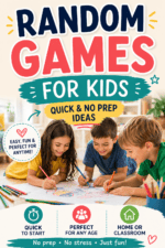 Random Games for Kids (No Prep Ideas When You Need Something Fast)